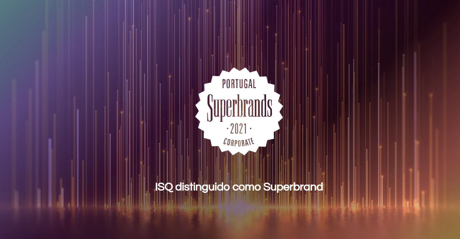ISQ distinguido como Superbrand - ISQ Portugal